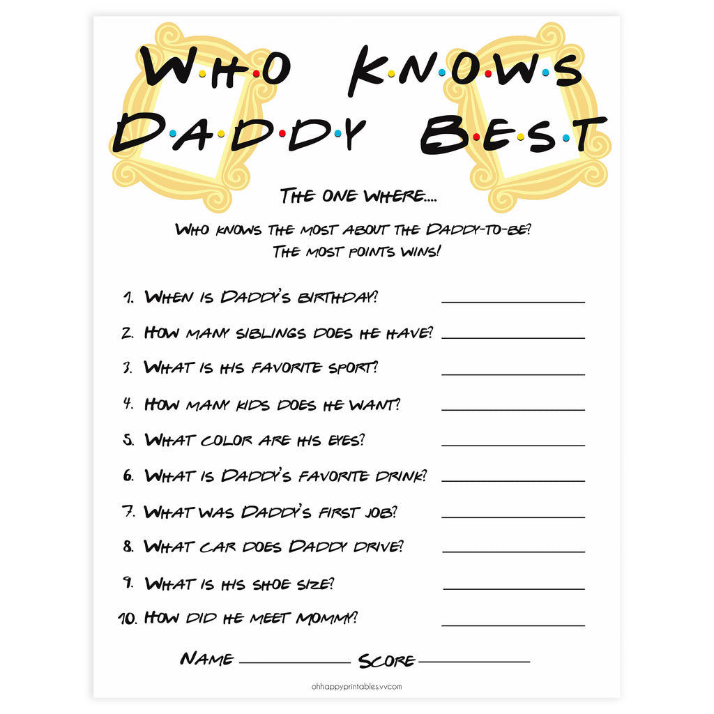Who Knows Daddy Best Game - Friends Printable Baby Shower Games ...