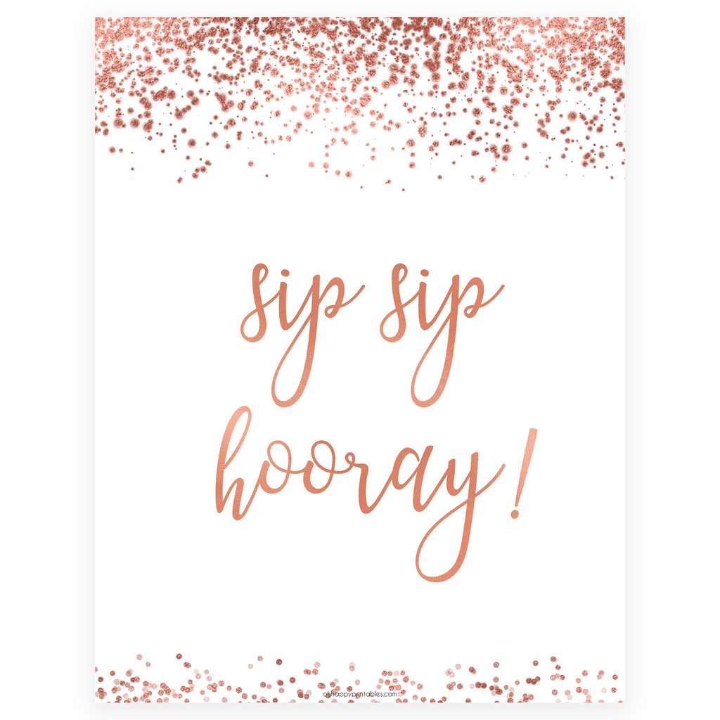 Sip Sip Hooray Bridal Shower Sign | Printable Rose Gold Table Signs ...